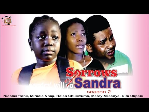 Sorrows of Sandra (Pt. 2) - Moviebox Official