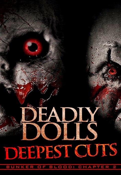 Bunker of Blood: Chapter 2 - Deadly Dolls: Deepest Cuts- Moviebox