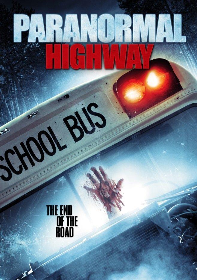Paranormal Highway - Moviebox Official