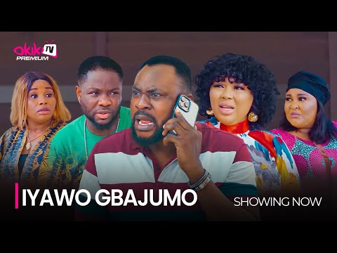 IYAWO GBAJUMO - Latest 2023 Yoruba Movie Starring; Odunlade Adekola ...
